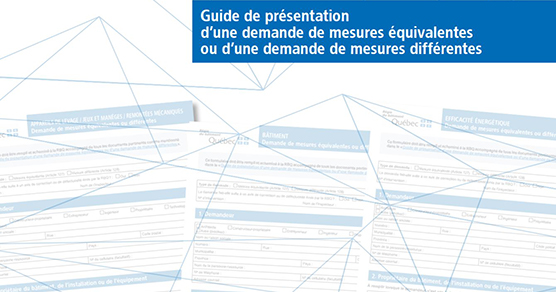 Guide de la RBQ sur les demandes de mesures équivalentes et différentes ...